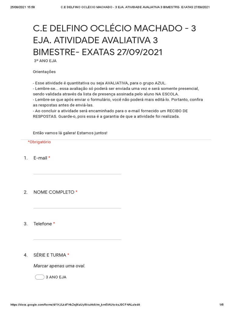3 ANO EJA - PROVA 3 BIM - EXATAS - GRUPO AZUL - Formulários Google | PDF | Isômero | Ciências ...