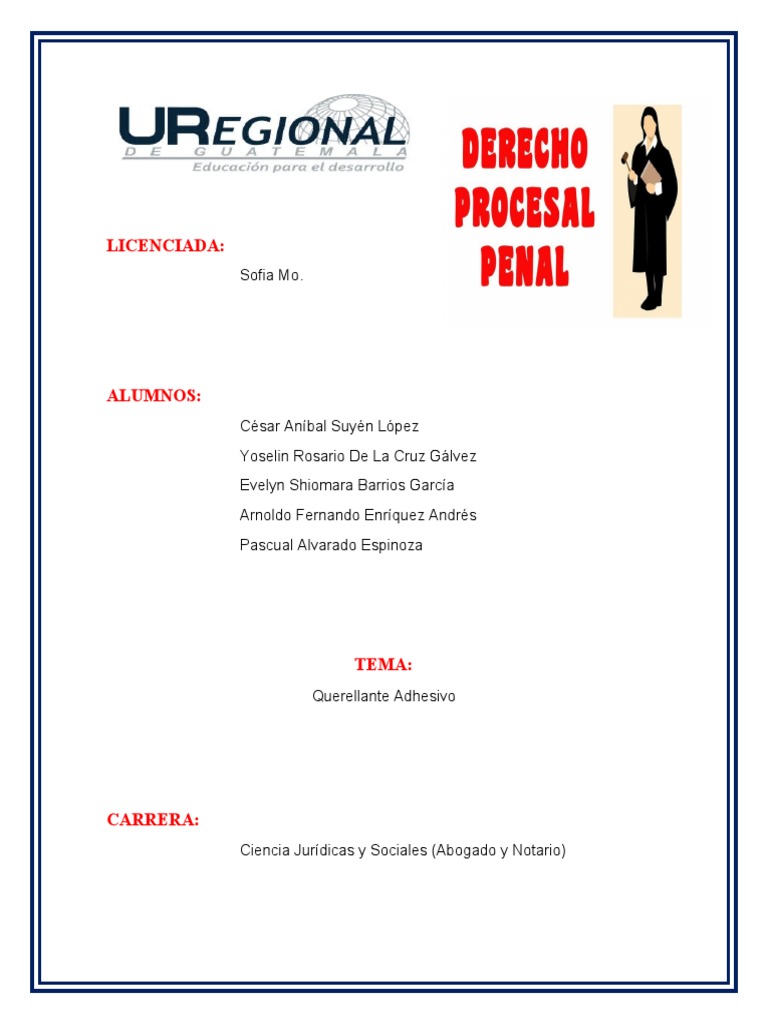 Análisis de la figura del querellante adhesivo y su importancia en los ...