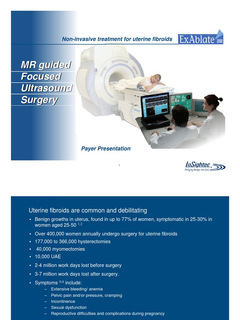 Insightec - Ultrasound Guided Therapy | Women's Health | Medicine