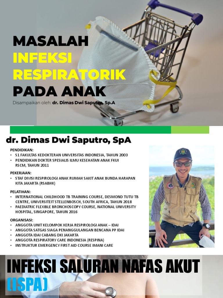 Infeksi Respirasi Anak - Dr. Dimas Dwi Saputro, Sp.A | PDF