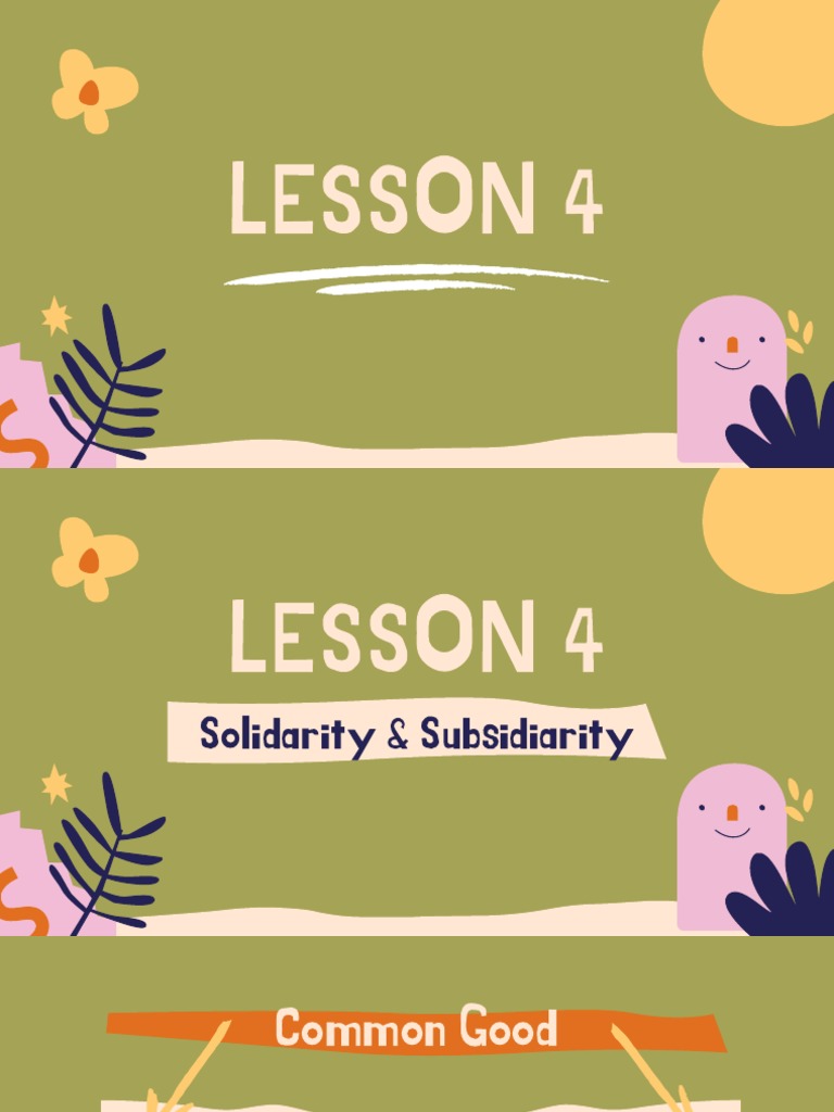 LESSON 4 - Solidarity-Subsidiarity | PDF