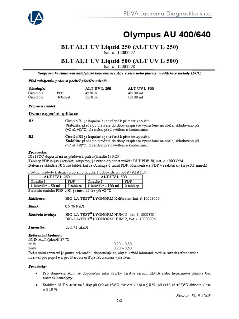 Olympus AU 400/640: BLT ALT UV Liquid 250 (ALT UV L 250) BLT ALT UV Liquid 500 (ALT UV L 500) | PDF