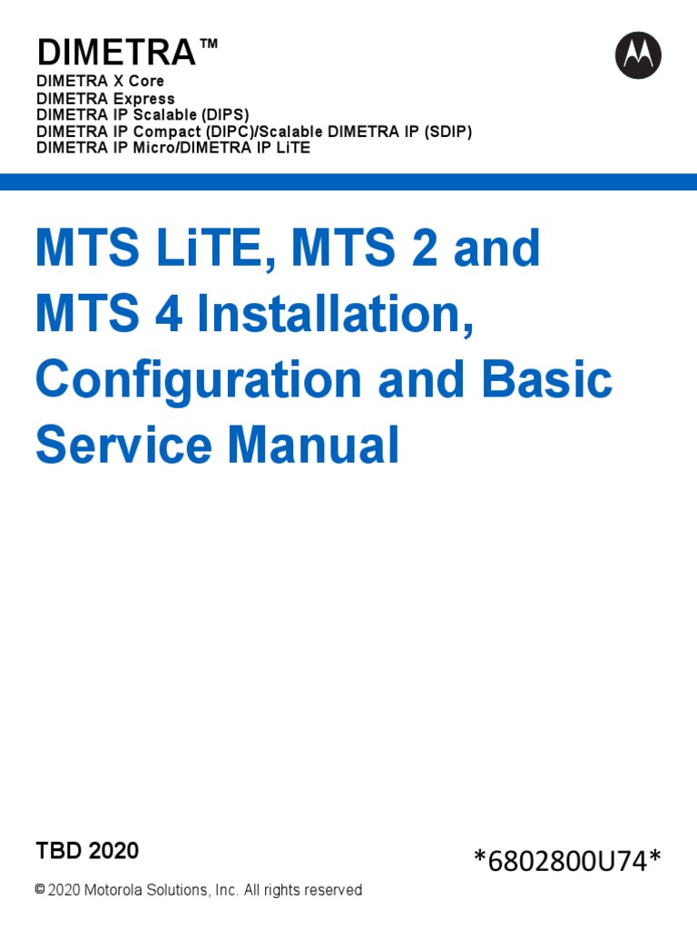 TETRA MTS LiTE, MTS 2 and MTS 4 Installation, Configuration and Basic ...