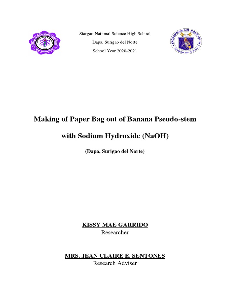 MAKING OF PAPER BAG OUT OF BANANA PSEUDO-STEM WITH SODIUM HYDROXIDE ...