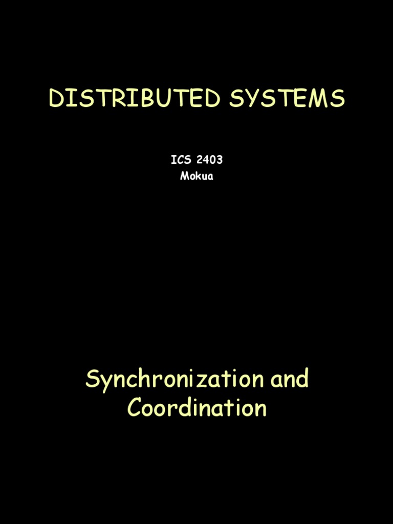 3 Synchronisation and Coordination | PDF | Distributed Computing | Time