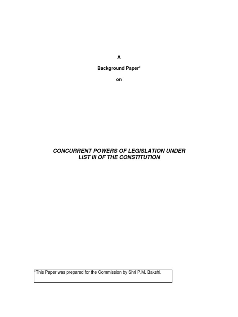 Concurrent Power of Legislation Under List III of The Indian ...