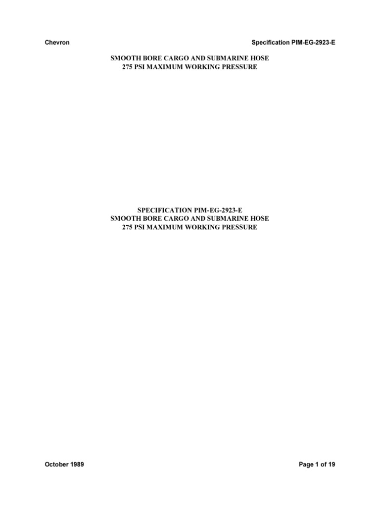 Specification for Smooth Bore Cargo and Submarine Hoses with Maximum Working Pressure of 275 PSI ...
