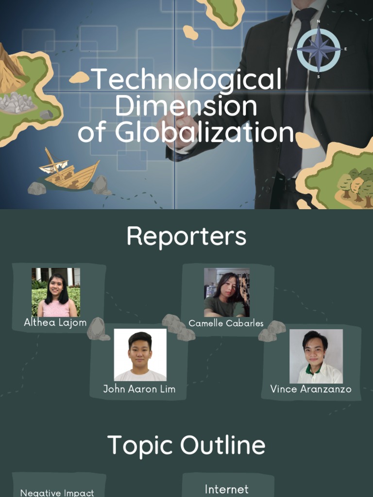 TCW - Technological Dimension of Globalization - Group11 | PDF ...