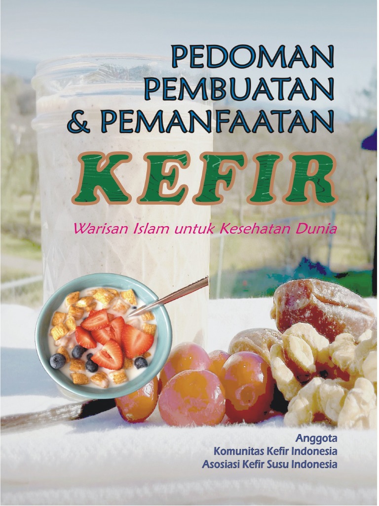 Manfaat dan Pembuatan Kefir Sehat | PDF