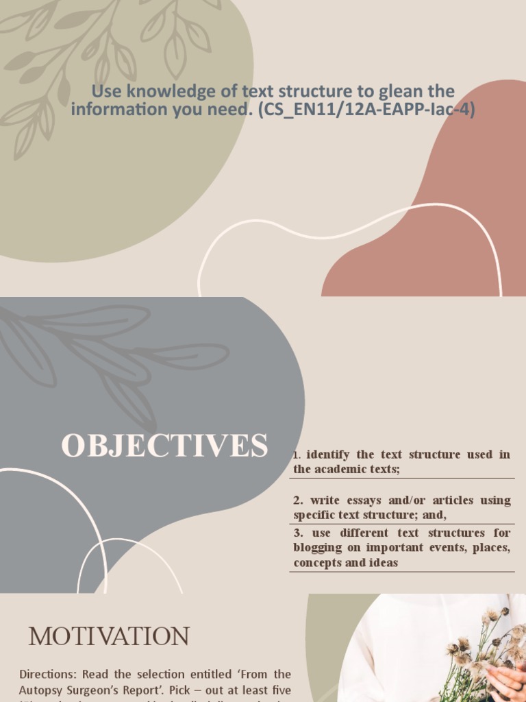 Use Knowledge of Text Structure To Glean The Information You Need. (CS - EN11/12A-EAPP-Iac-4 ...