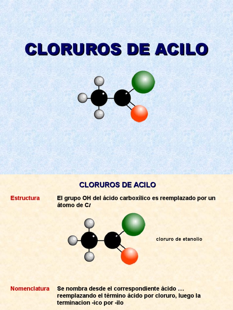Tema 9.2 Acidos Carboxilicos - Derivados de Acido, Cloruros de Acilo ...