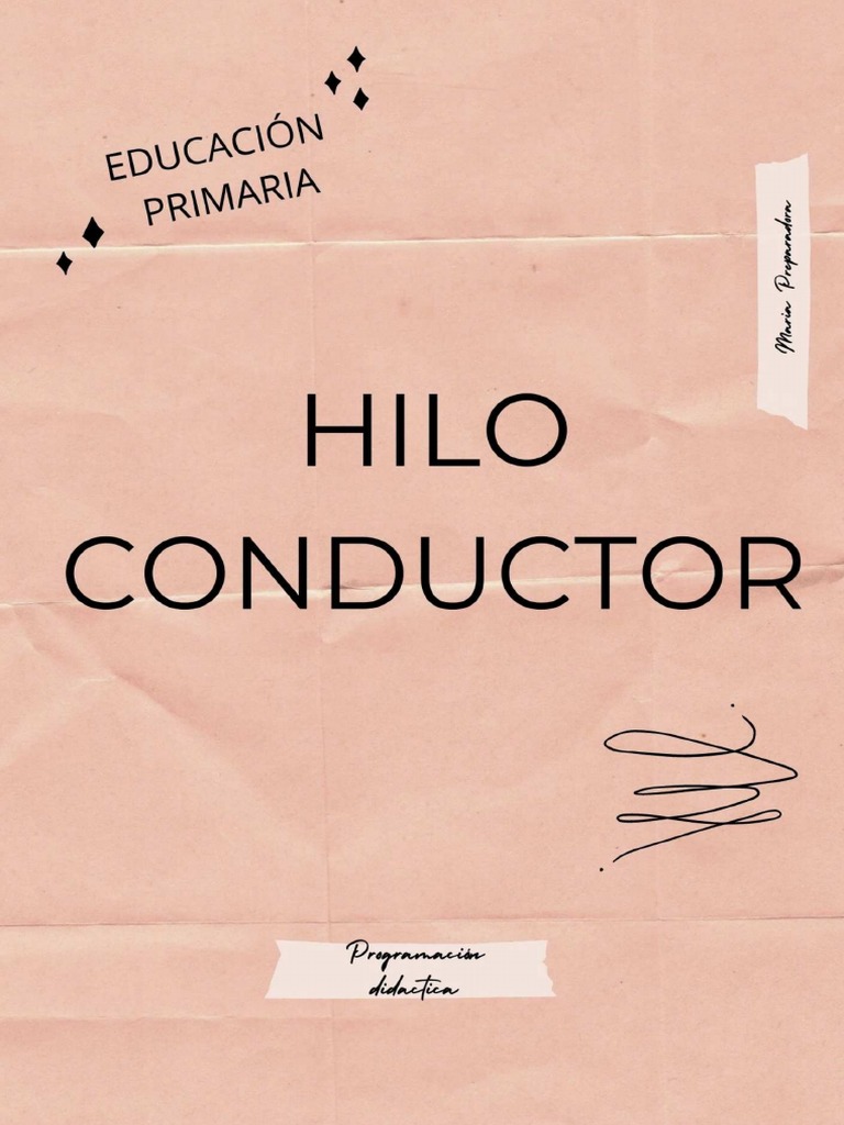 Cómo Elaborar El Hilo Conductor | PDF