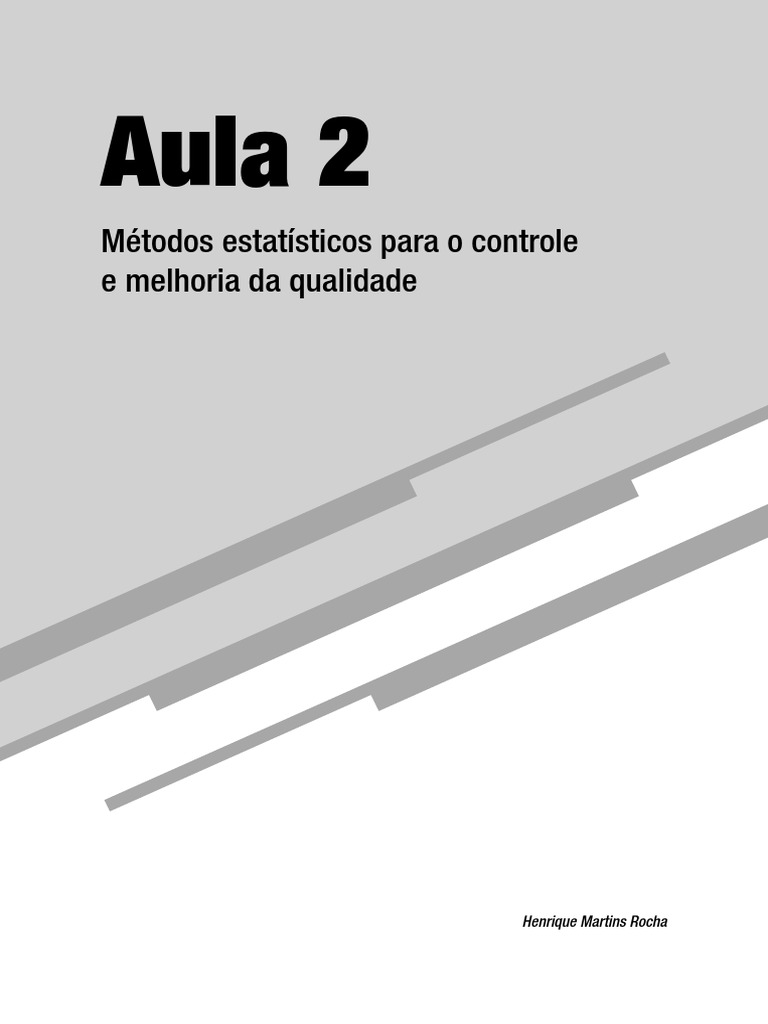 Métodos Estatísticos para o Controle e Melhoria Da Qualidade | PDF | Qualidade (negócios)