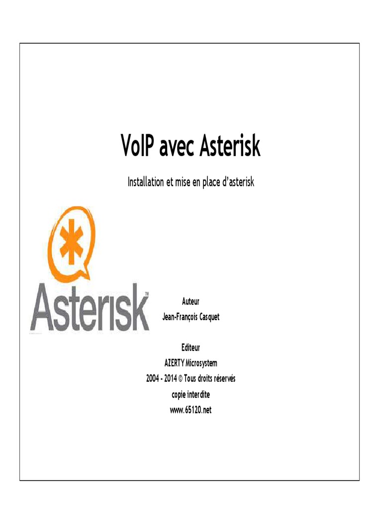 Voip Avec Asterisk: Installation Et Mise en Place D'Asterisk | PDF