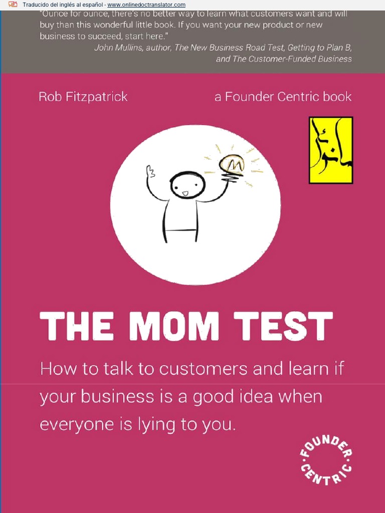 The Mom Test en - En.es | PDF | Verdad | Cliente
