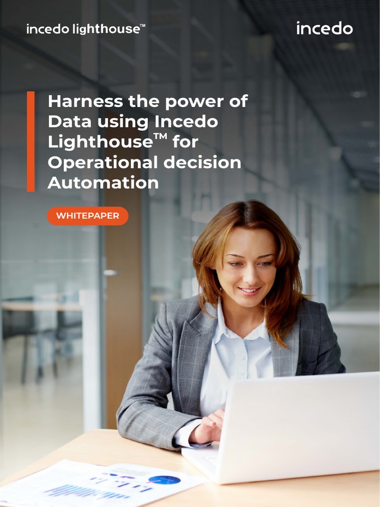 Incedo TM Lighthouse For Operational Decision Automation | PDF ...