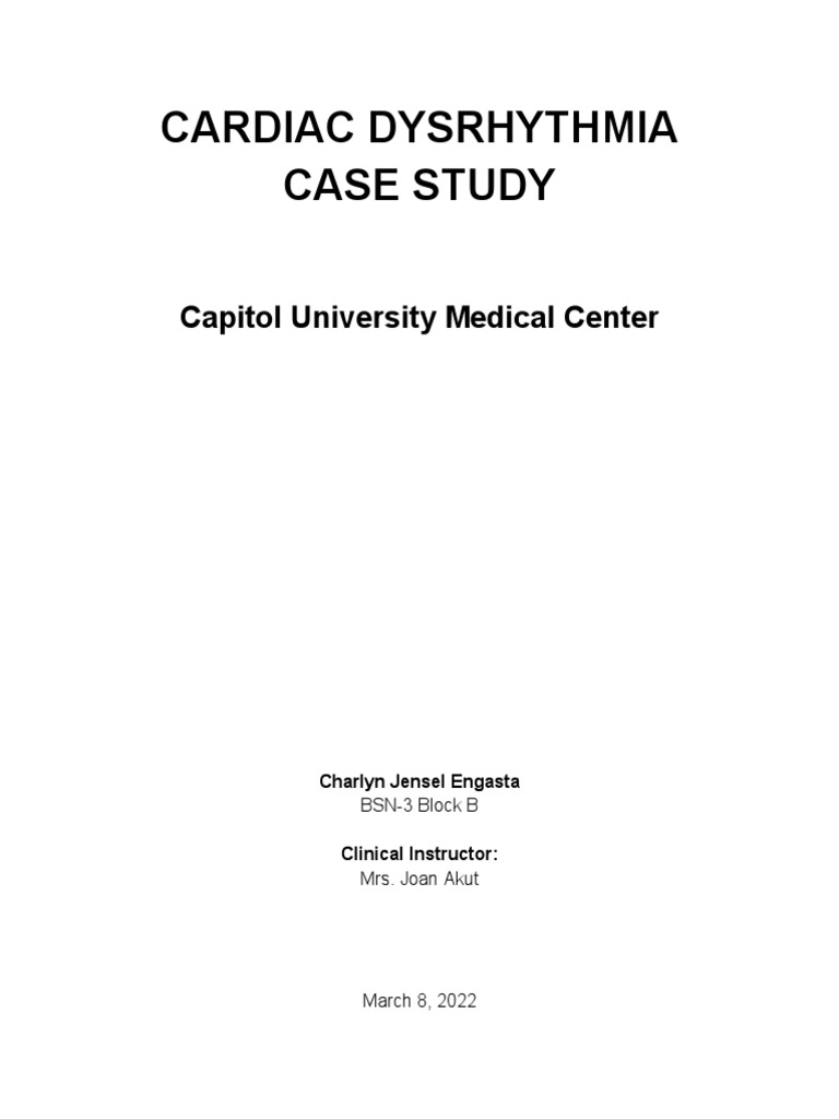 Cardiac Dysrhythmia Case Study | PDF | Heart | Artificial Cardiac Pacemaker