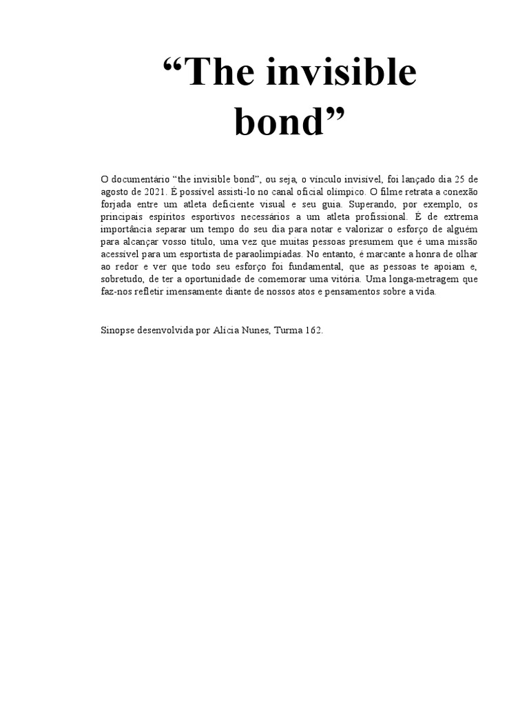 Documentário "The Invisible Bond" | PDF | Jogos e Atividades