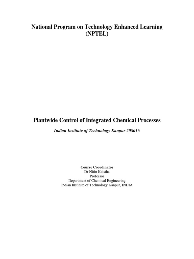 Nitin Kaistha - Plantwide Control of Chemical Processes-NPTEL | PDF | Damping | Control Theory