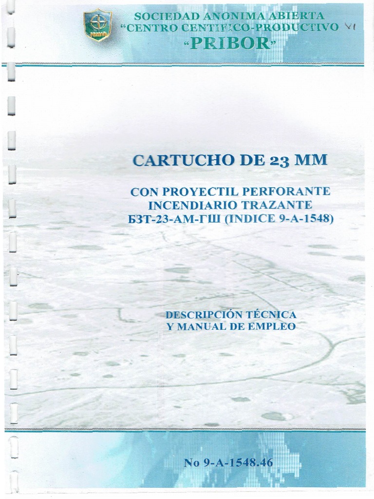 Cartucho de 23 MM Con Proyectil Perforante Incendiario Trazante (Indice ...