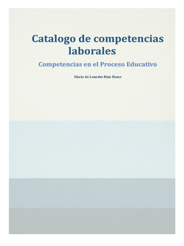 Glosario de Competencias Laborales. Trabajo 1 | PDF | Competencia (Recursos humanos) | Aprendizaje