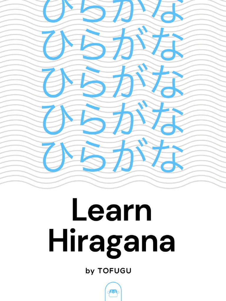 What is Hiragana? The Japanese Alphabet Explained | PDF | Chinese ...