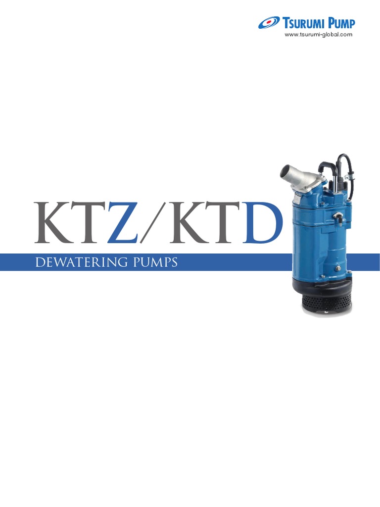 Catalogue May Bom Tsurumi - Serial KTZ - KTZE - KTD - IB107-B | PDF | Pump | Relay
