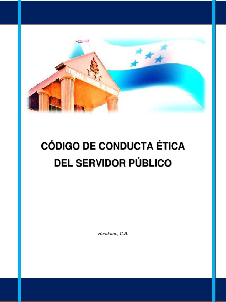 Codigo De Conducta Etica Del Servidor Publico Pdf