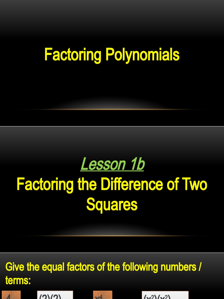 Lesson 1b Factoring The Difference Of Two Squares Pdf