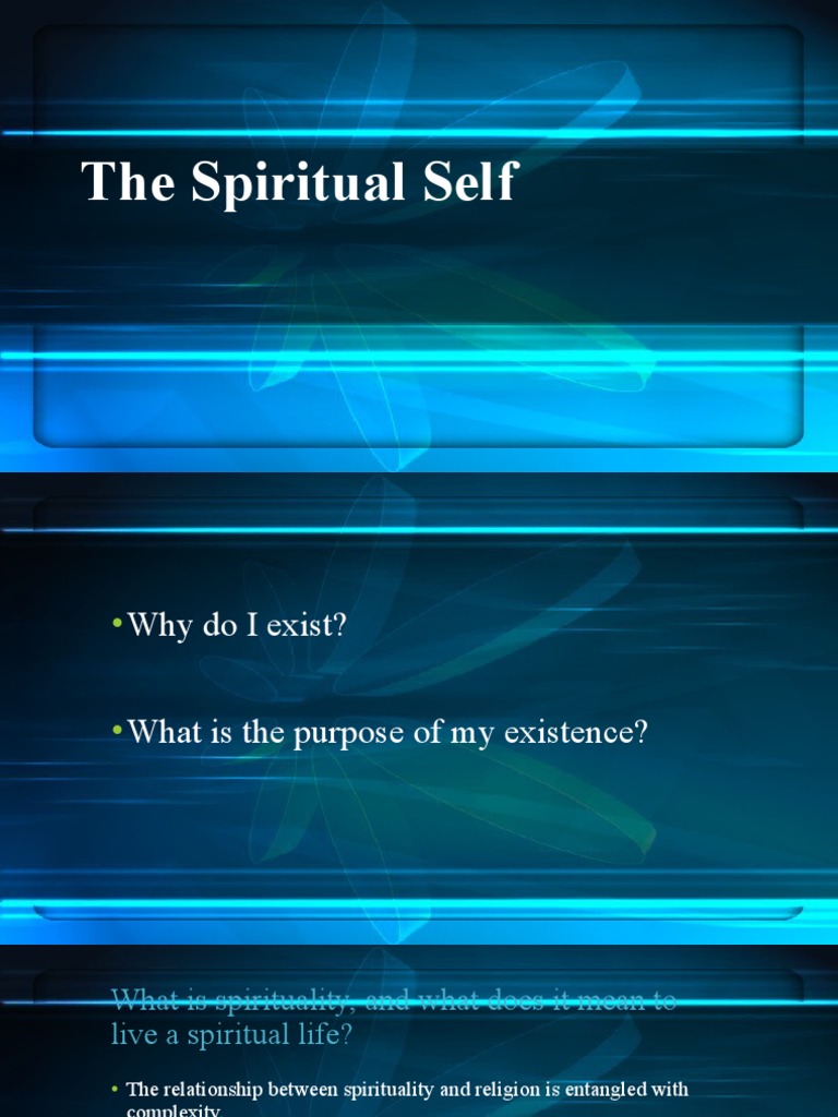 The Spiritual Self | PDF | Spirituality | Philosophical Theories