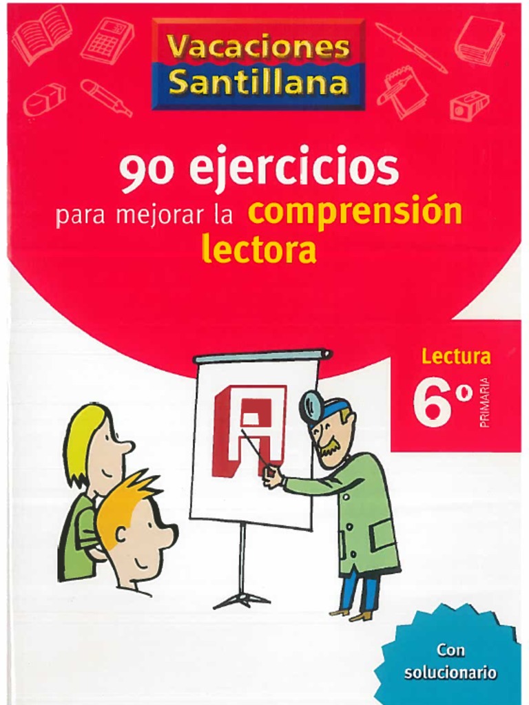 Ejercicios Para Mejorar La Comprensión Lectora Ed. Santillana 6ºEPO | PDF