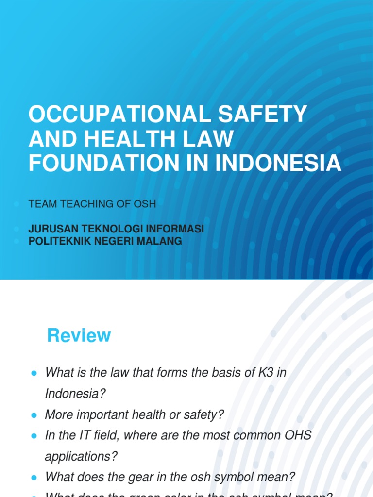 2 - Law Foundation of OSH in Indonesia | PDF | Occupational Safety And ...