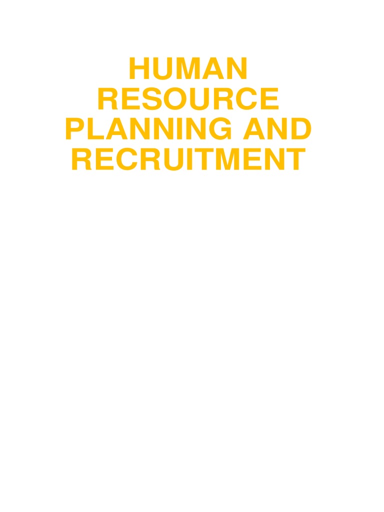 Module - CHAPTER 8 - Human-Resource-Planning-and-Recruitment | PDF ...