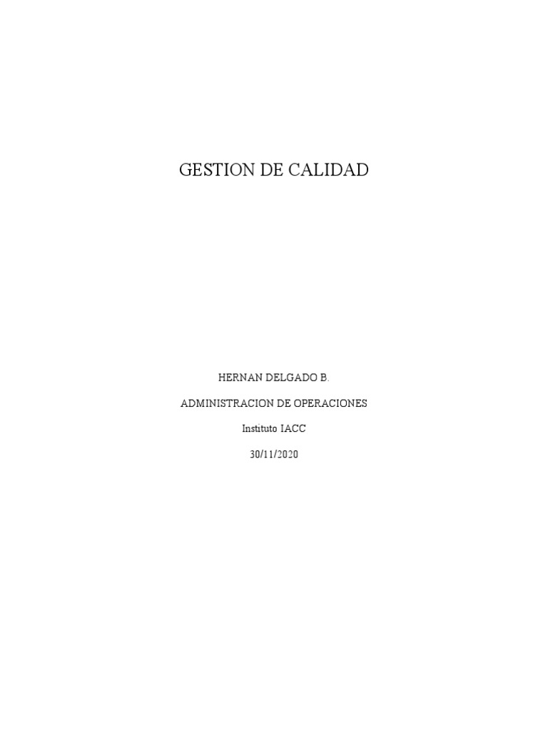 Hernan - Delgado - S4 - Tarea - Administracion de Operaciones | PDF | Calidad (comercial)