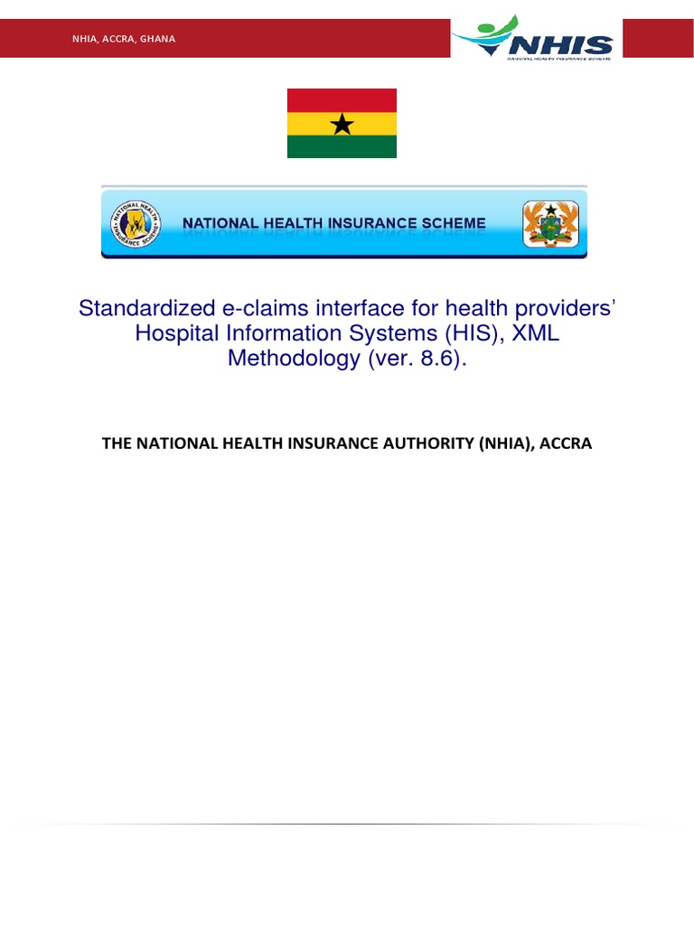 NHIA Standardized E-Claims Interface (XML) v8.6 | PDF NHIA Standardized E-Claims Interface (XML) v8.6 | PDF
