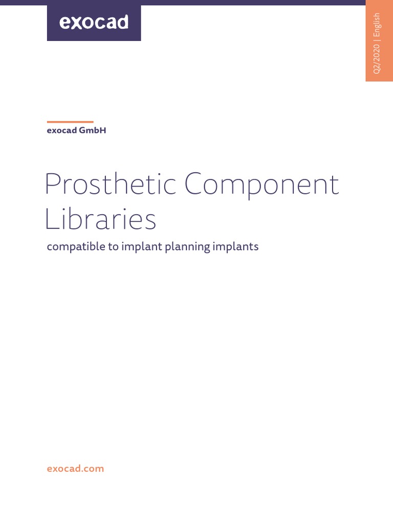Exocad Prosthetic Components Libraries en | PDF | Dental Implant | Titanium
