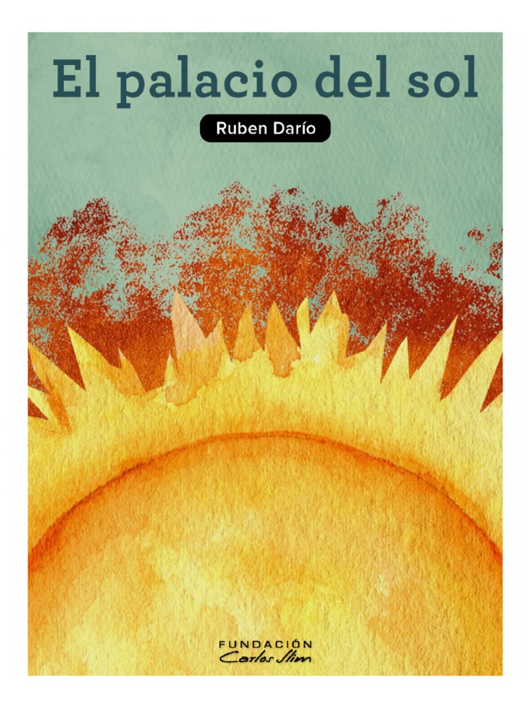 El Palacio Del Sol - Rubén Darío | PDF