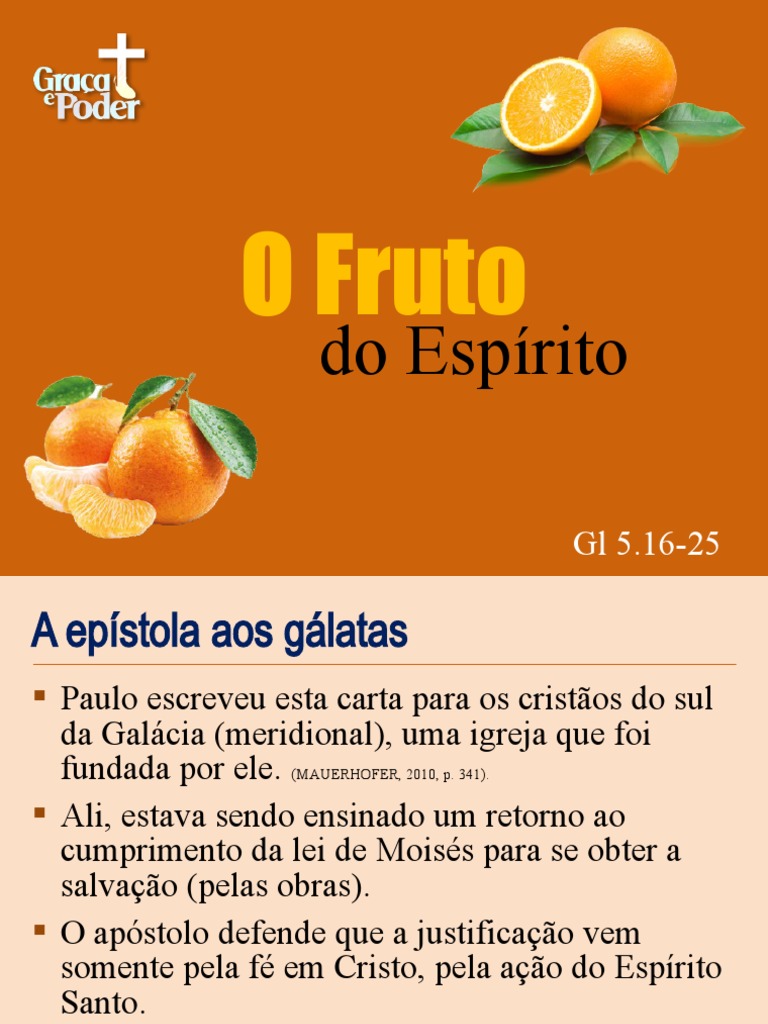 Fruto do Espírito em Gálatas 5:16-25 | PDF | Presente espiritual | Jesus