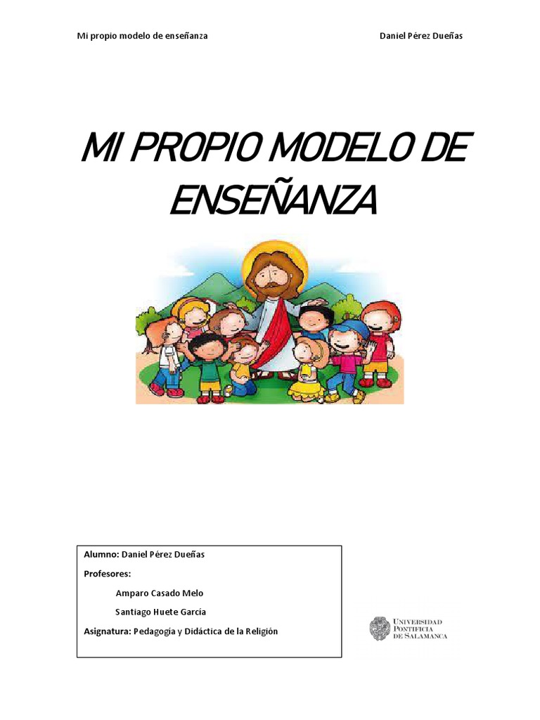Mi Propio Modelo de Enseñanza - Daniel Pérez Dueñas | PDF | Crecimiento ...