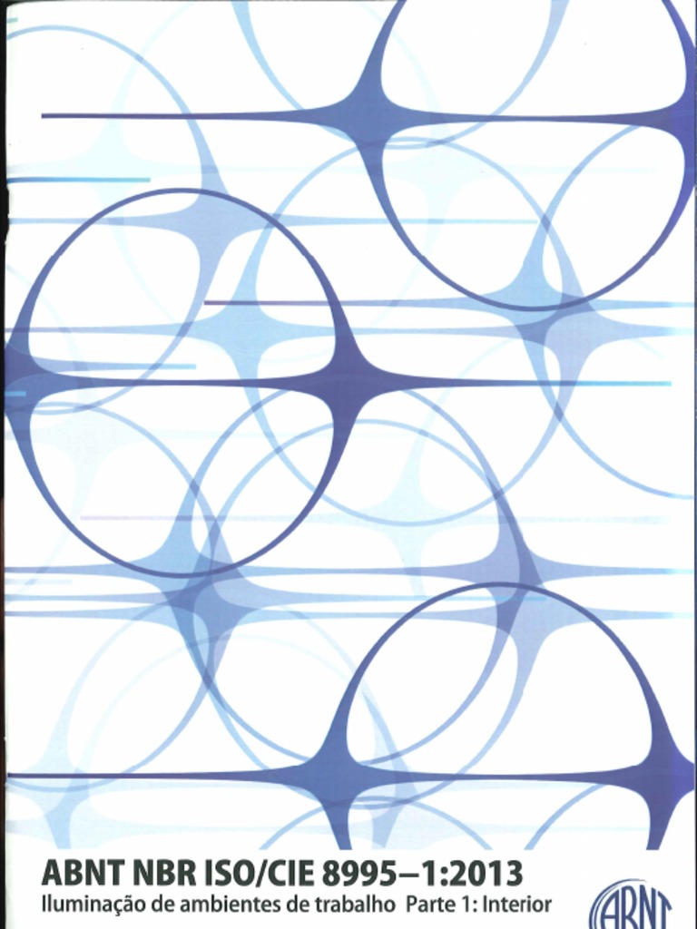 ABNT NBR ISO-CIE 8995-1-2013 Iluminação de Ambientes de Trabalho ...