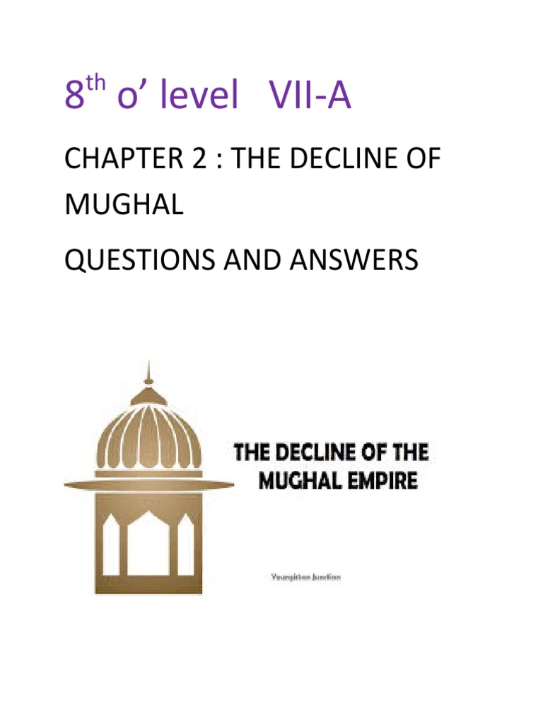 Chapter 2 History o Level | PDF | Mughal Empire | British Empire