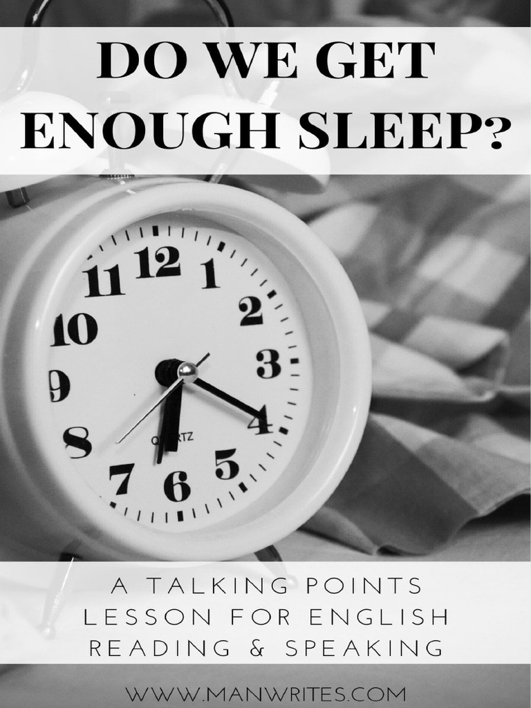 Do We Get Enough Sleep | PDF | Sleep | Insomnia