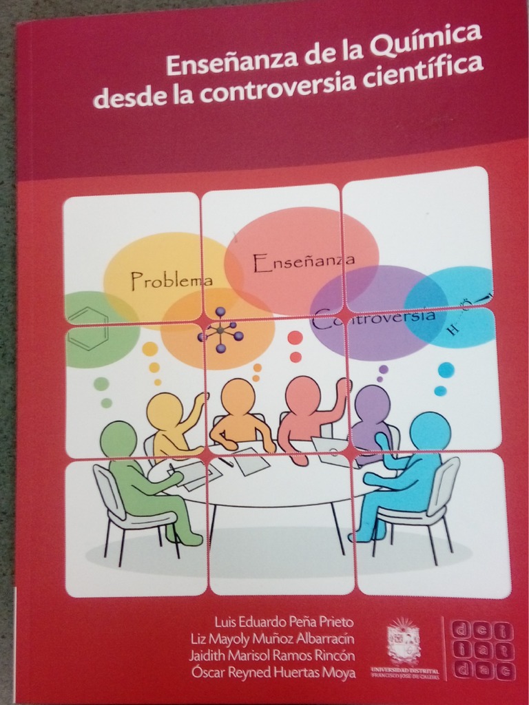 Libro Enseñanza de La Quimica Desde La Controversia Cientifica | PDF