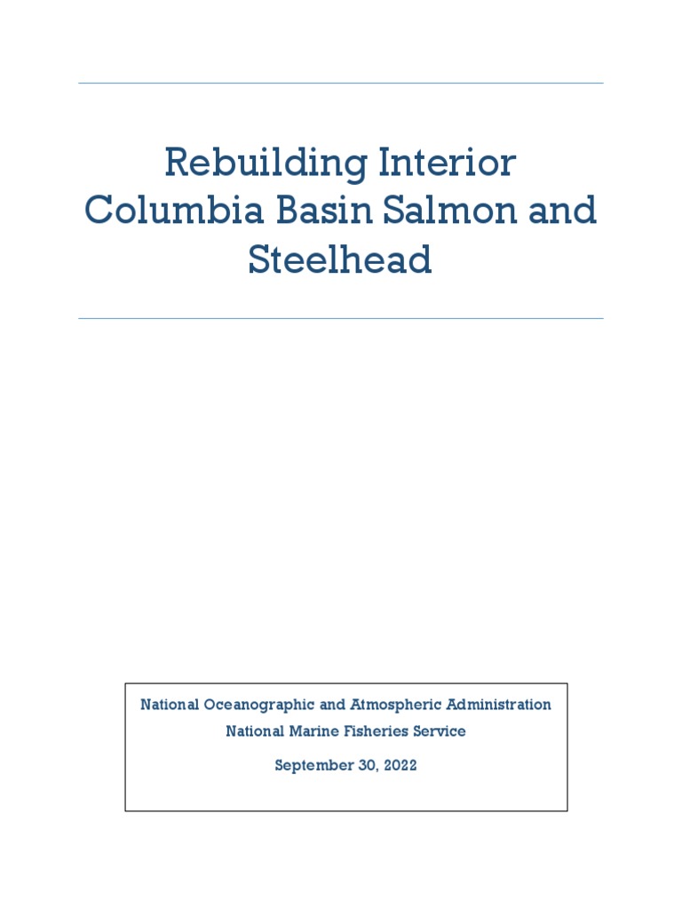 NOAA Report: Rebuilding Interior Columbia Basin Salmon Steelhead | PDF