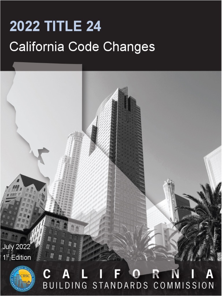 2022 Title 24 CA Code Changes 06-29-22 Final | PDF | Medical Imaging | Building Code