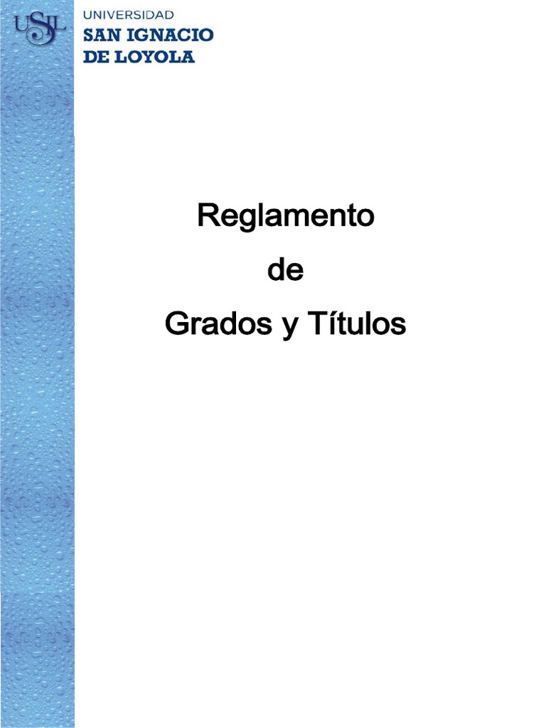 Reglamento de Grados y Titulos Usil 2022 | PDF | Titulo academico | Licenciatura