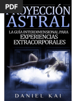 Logrando El Desdoblamiento Astral v6 | PDF | Dormir | Conciencia