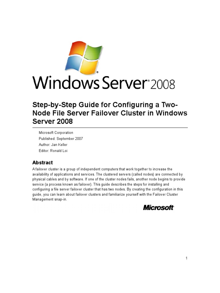 Step By Step Guide For Configuring A Two Node File Server Failover