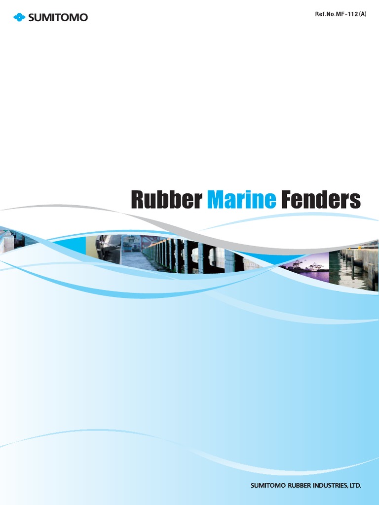 Rubber Marine Fender (SUMITOMO) | PDF | Iso 9000
