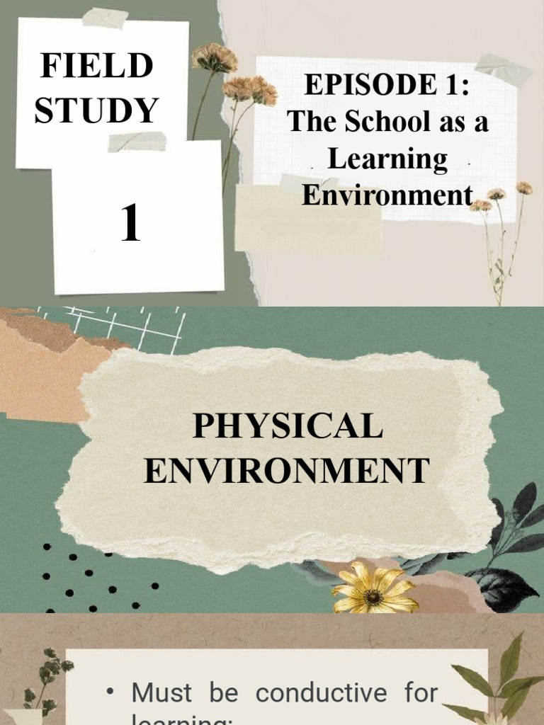 FS1 - EPISODE 1 - The School As A Learning Environment | PDF
